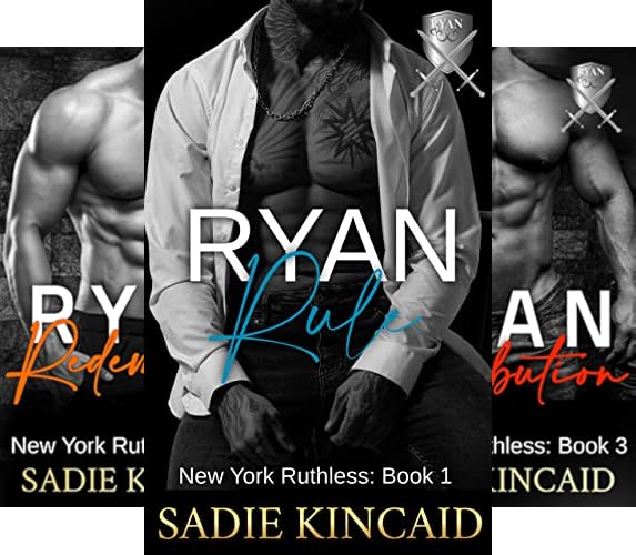 Ryan Rule: New York Ruthless Book 1 - Kindle edition by Kincaid, Sadie. Mystery, Thriller ...